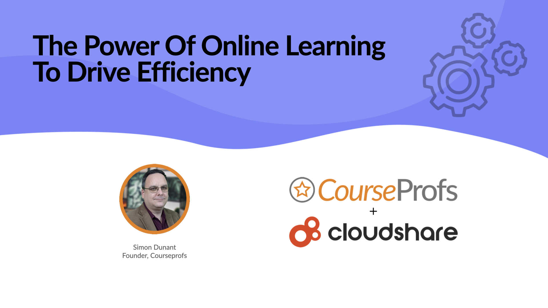 Courseprofs & Cloudshare Webinar - Your Free Gift - CourseProfs